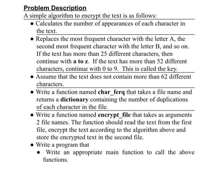 Solved Problem Description A simple algorithm to encrypt the | Chegg.com Solved Problem Description A simple algorithm to encrypt the | Chegg.com