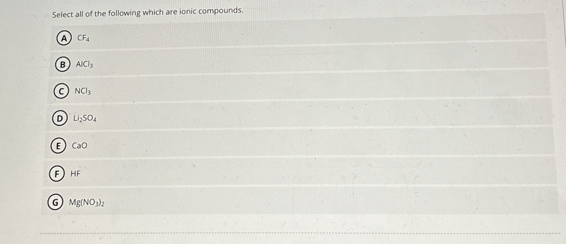 Solved Select all of the following which are ionic | Chegg.com