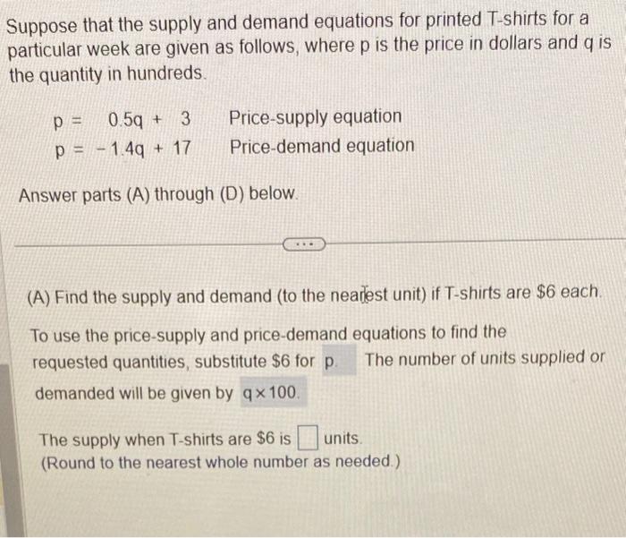 Solved Suppose that the supply and demand equations for | Chegg.com