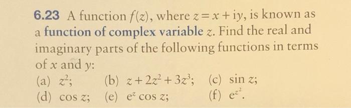 Solved A funtion f(z) where z=x+iy is known as a funtion of | Chegg.com