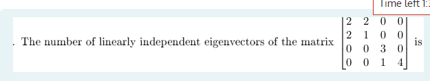 Solved The number of linearly independent eigenvectors of | Chegg.com