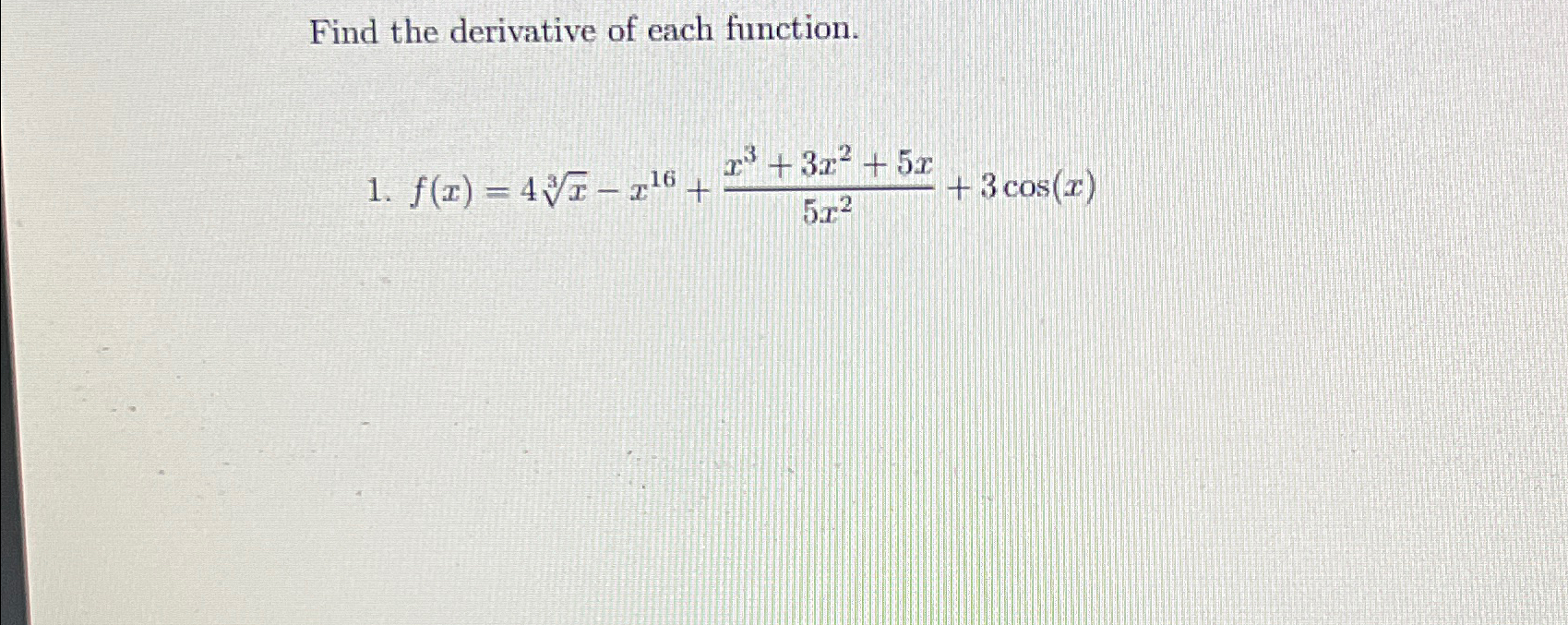 Solved Find the derivative of each | Chegg.com
