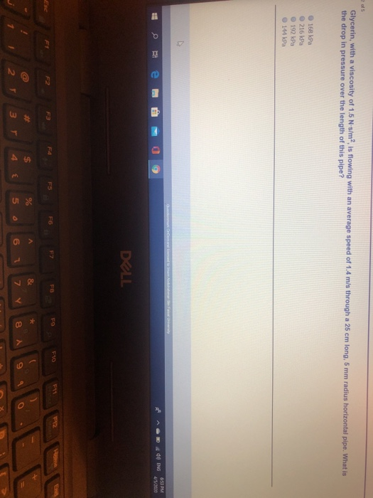 Solved Glycerin, with a viscosity of 1.5 N s/m is flowing | Chegg.com