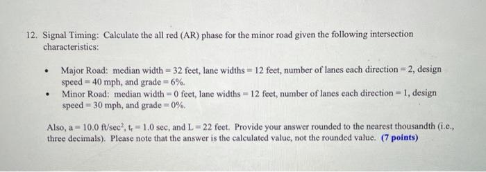 Solved 12. Signal Timing: Calculate the all red (AR) phase | Chegg.com