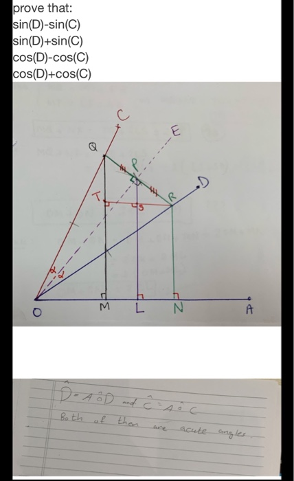 prove that: sin(D)-sin(C) sin(D)+sin(C) cos(D)-cos(C) | Chegg.com