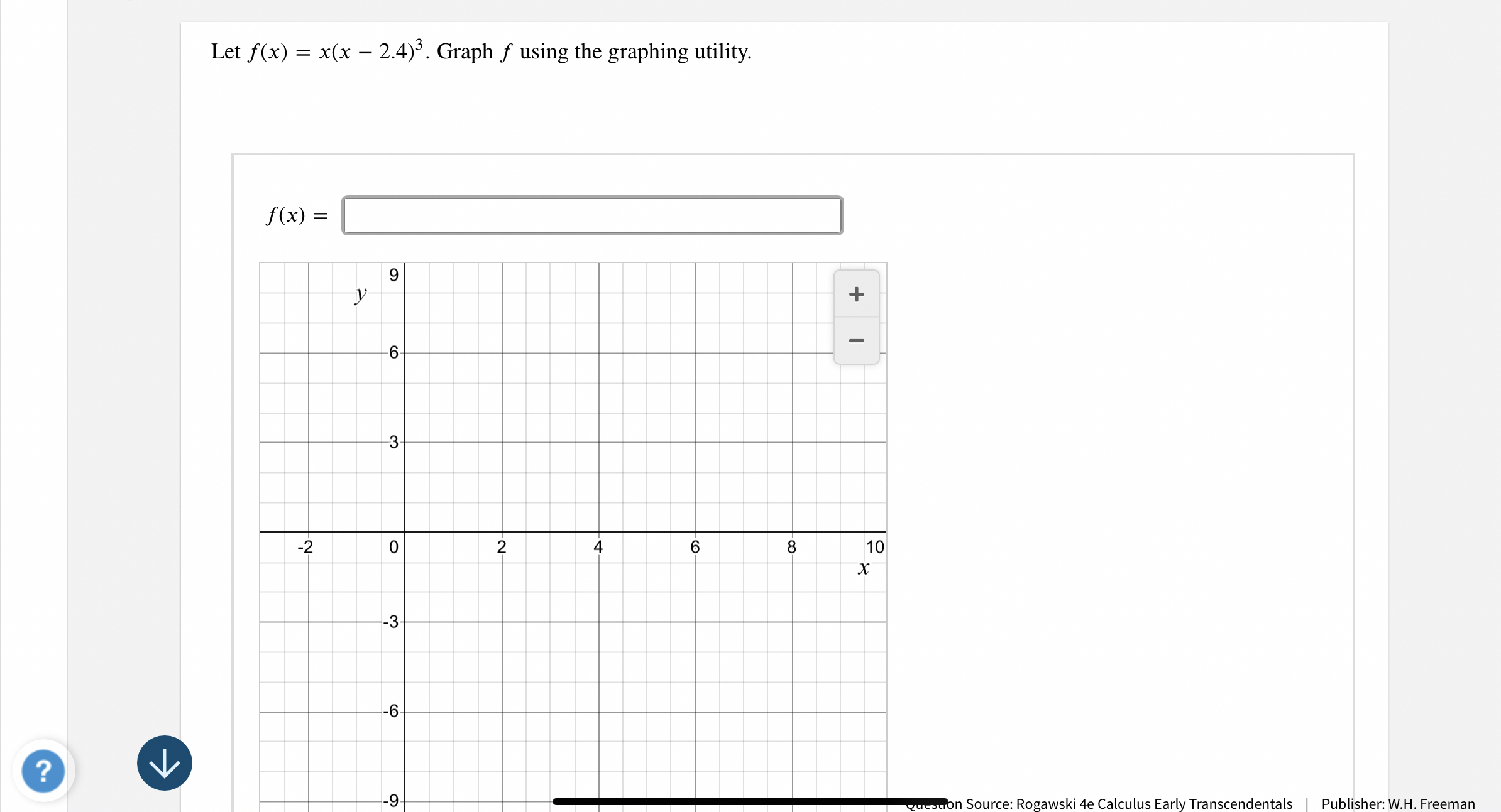 Solved Let f(x)=x(x-2.4)3. ﻿Graph f ﻿using the graphing | Chegg.com