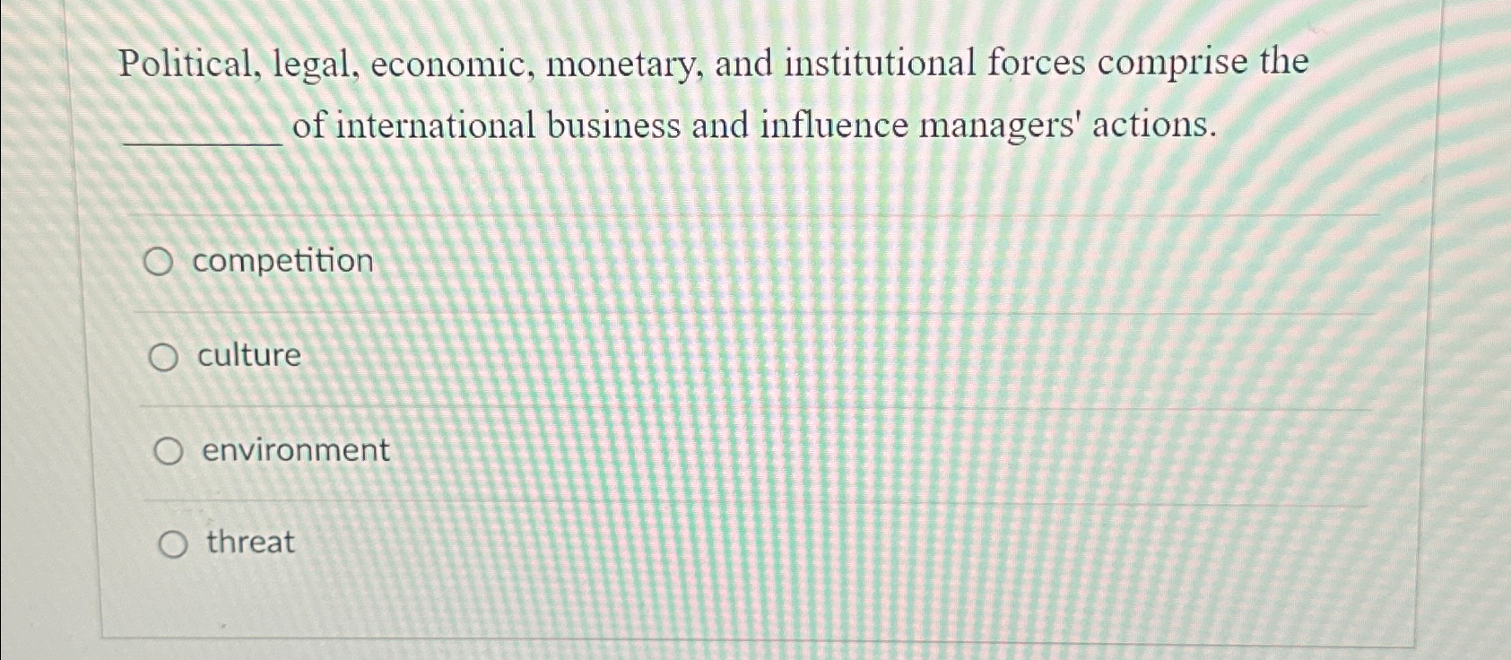 Political, legal, economic, monetary, and | Chegg.com