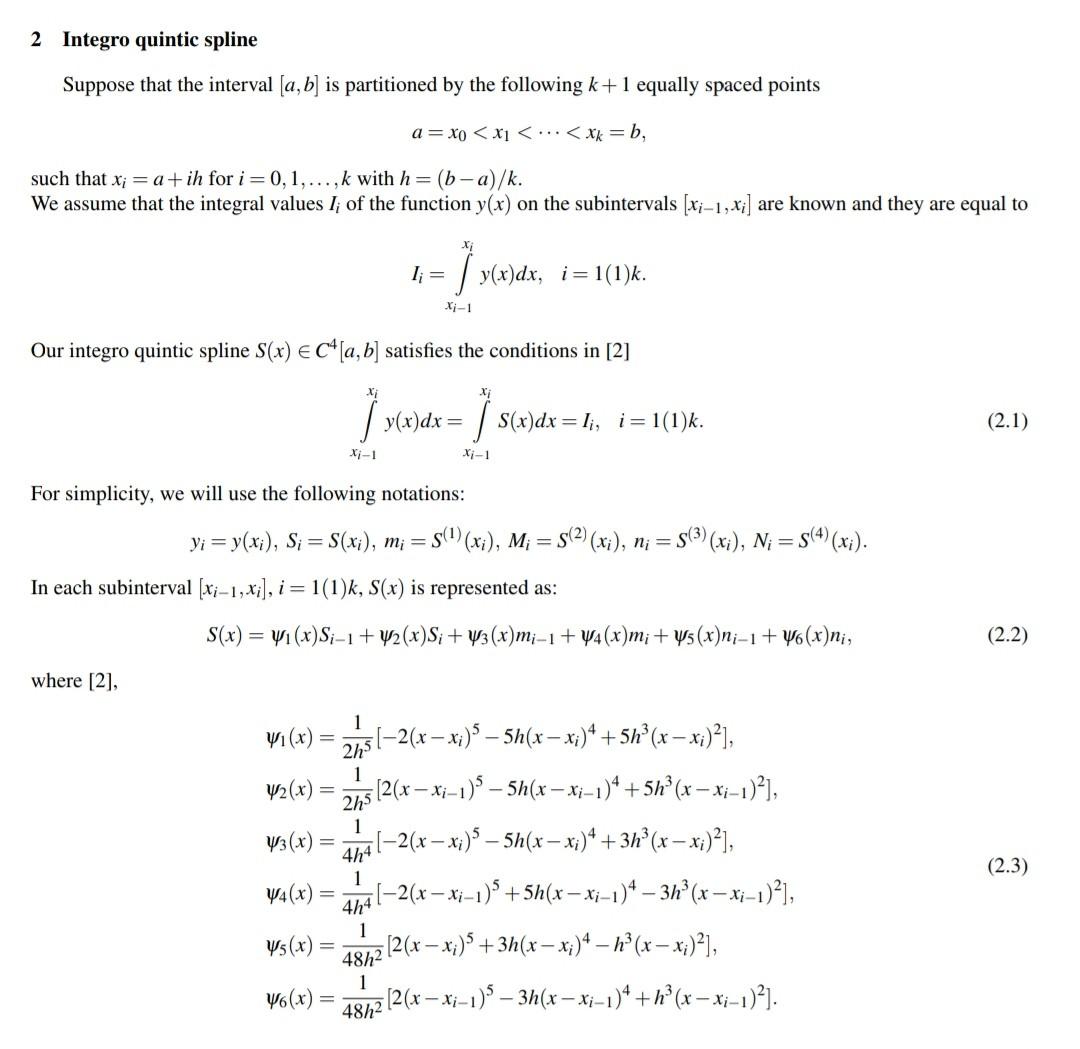 Solved 2 Integro quintic spline Suppose that the interval | Chegg.com