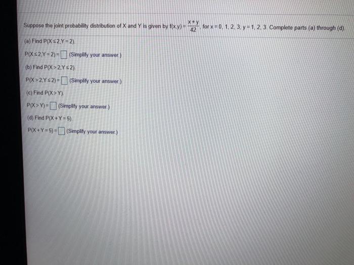 Solved X Suppose the joint probability distribution of X and | Chegg.com