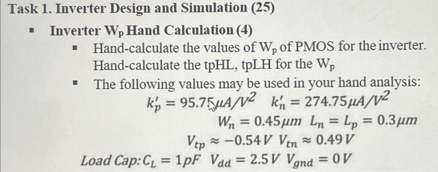 Solved Task 1. ﻿Inverter Design and Simulation (25)Inverter | Chegg.com