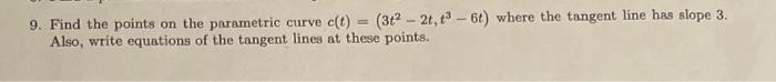Solved 9. Find the points on the parametric curve | Chegg.com