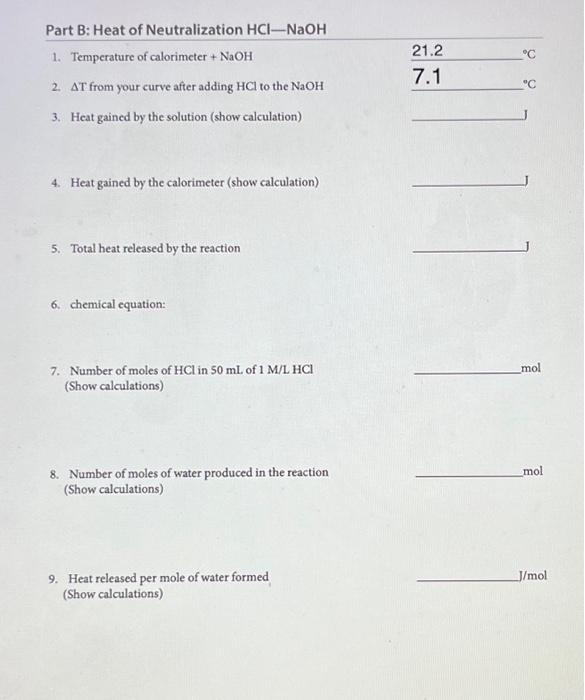 Part B : Heat of Neutralization HCl−NaOH 1. | Chegg.com