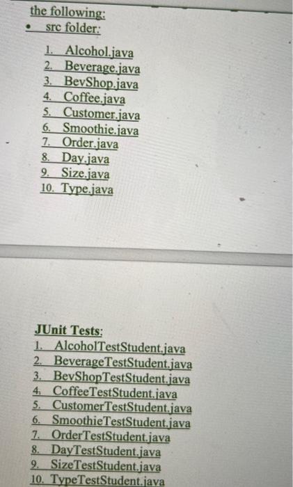 Solved use the Arraylist within the order to hold beverages | Chegg.com