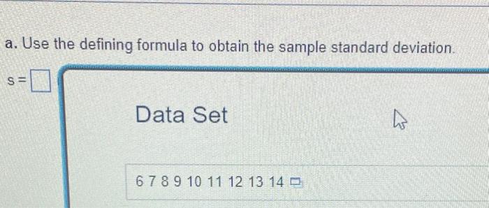 Solved A Use The Defining Formula To Obtain The Sample