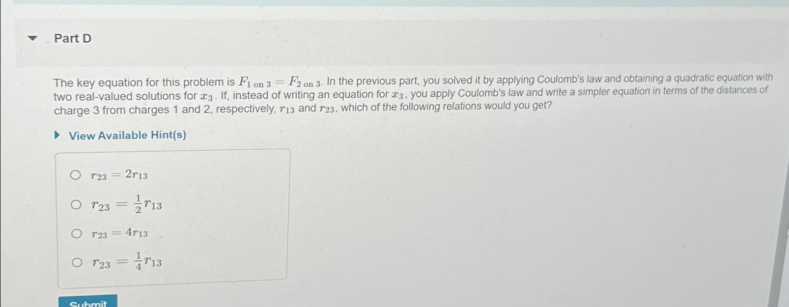 Solved Part D\\nThe key equation for this problem is F_(1) | Chegg.com