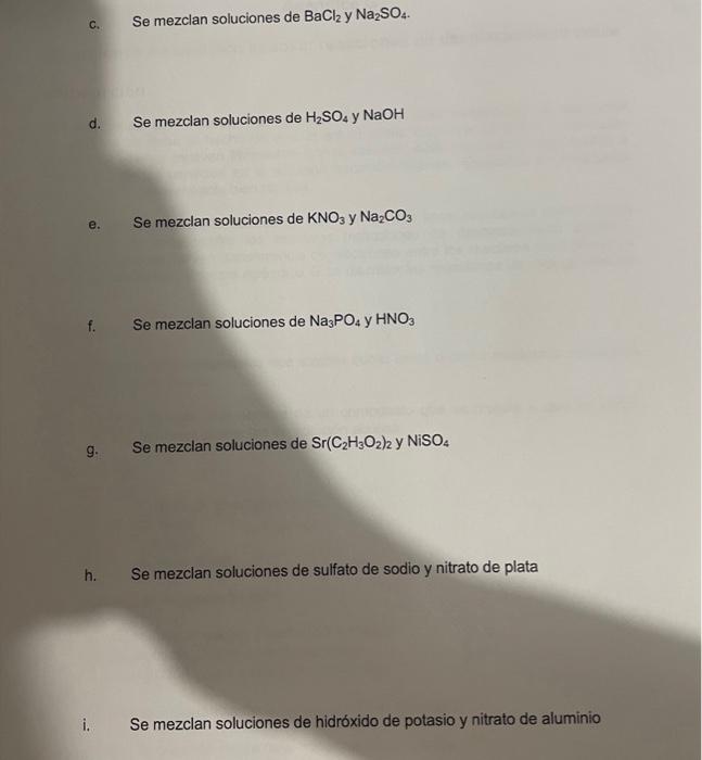Solved c. Se mezclan soluciones de BaCl2 y Na2SO4. d. Se | Chegg.com