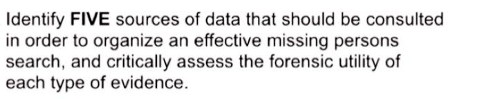 Solved Identify FIVE sources of data that should be | Chegg.com
