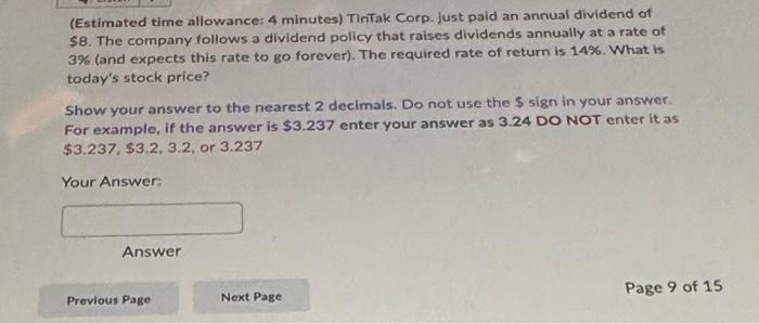 Solved (Estimated time allowance: 4 minutes) Tintak Corp. | Chegg.com