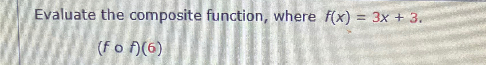 Solved Evaluate the composite function, where | Chegg.com