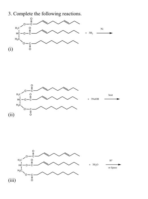Solved 3. Complete the following reactions. (i) (ii) | Chegg.com