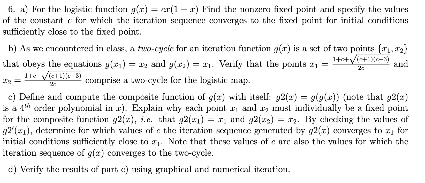 Solve C and D ONLY a) ﻿For the logistic function | Chegg.com