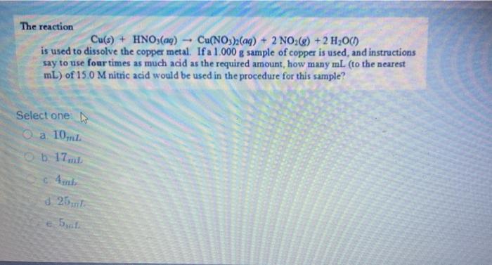 Solved The reaction Cu(s) + HNO3(aq) Cu(NO3)2(aq) + 2 NO2(g) | Chegg.com