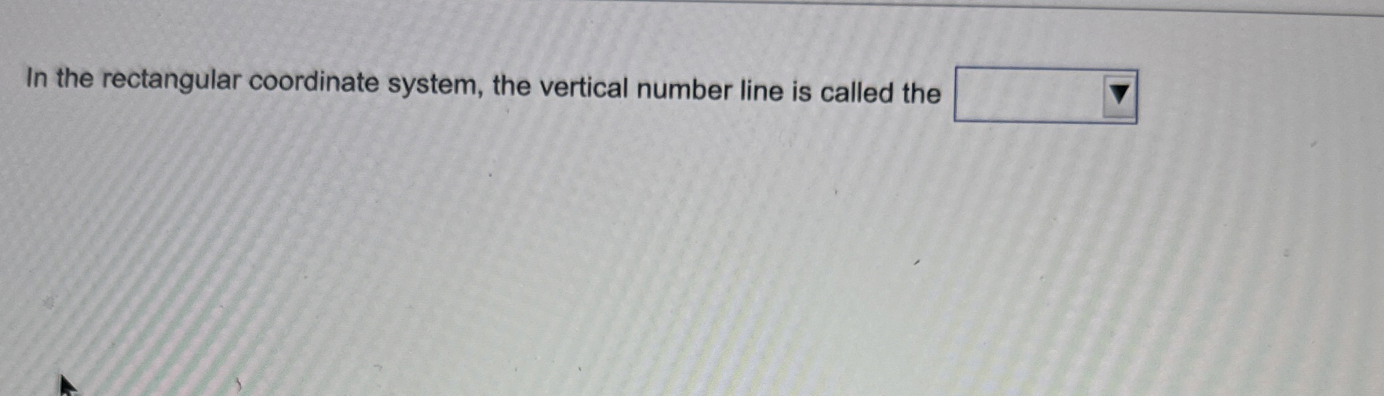 Solved In the rectangular coordinate system, the vertical | Chegg.com