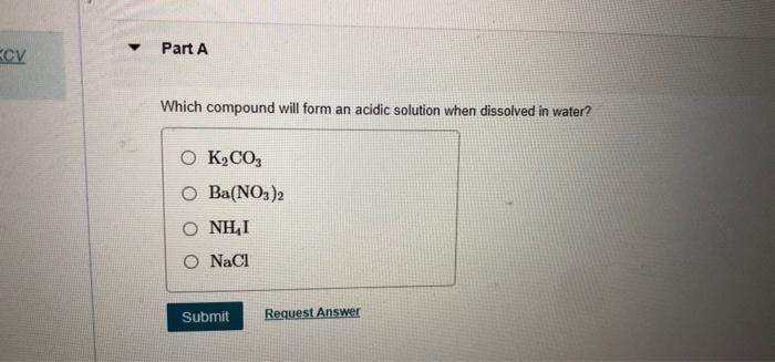 Solved Part A Consider the given acid ionization constants | Chegg.com
