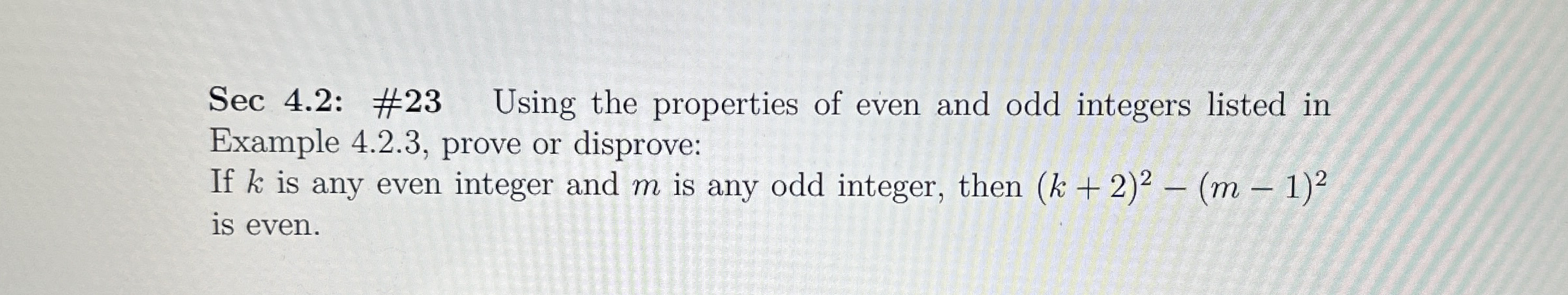 Solved Sec 4.2: #23 ﻿Using the properties of even and odd | Chegg.com