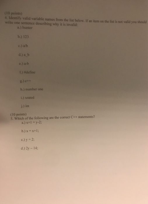 Solved (10 points) 4. Identify valid variable names from the | Chegg.com