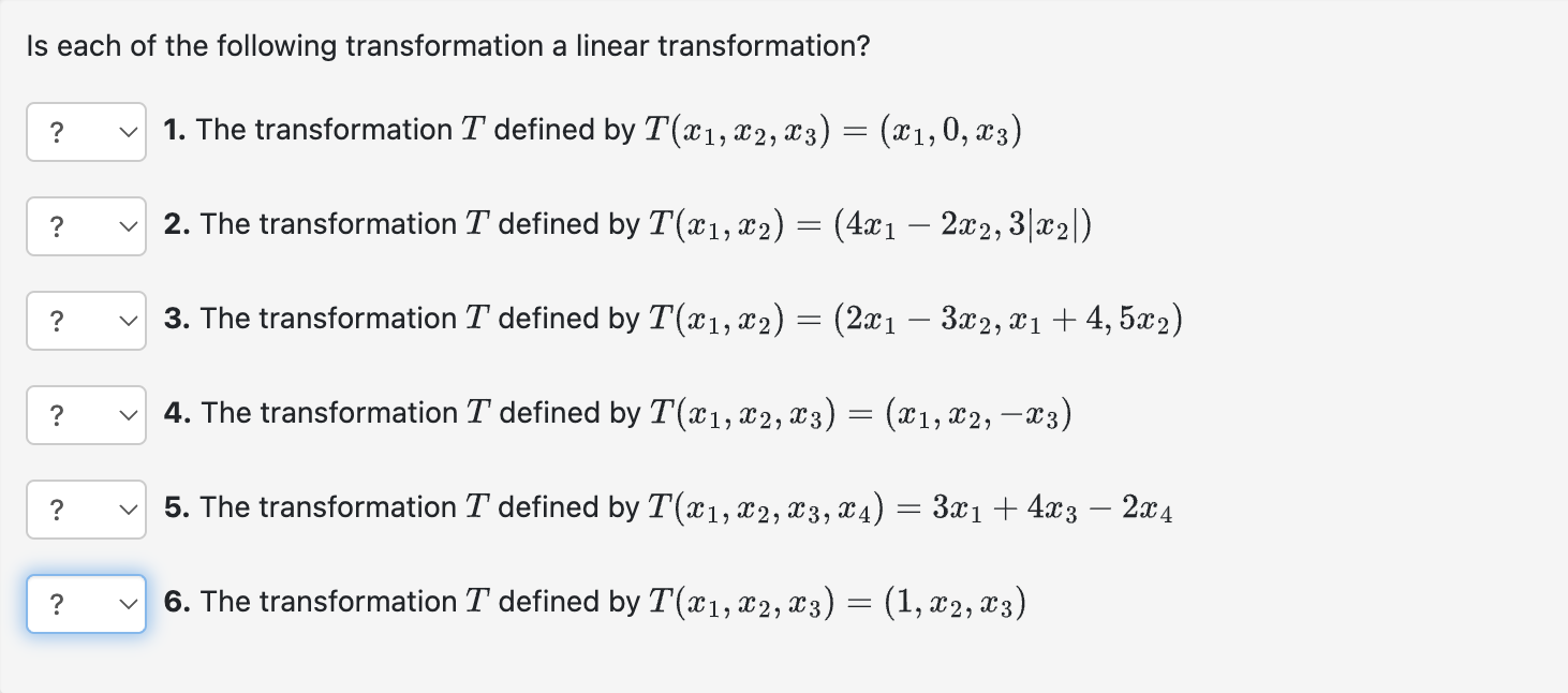 Solved Is each of the following transformation a linear | Chegg.com