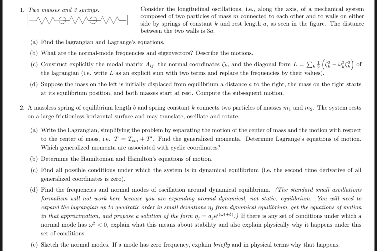 Solved Two masses and 3 ﻿springs.Consider the longitudinal | Chegg.com