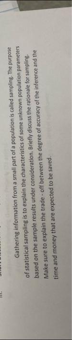 Solved Gathering information from a small part of a | Chegg.com