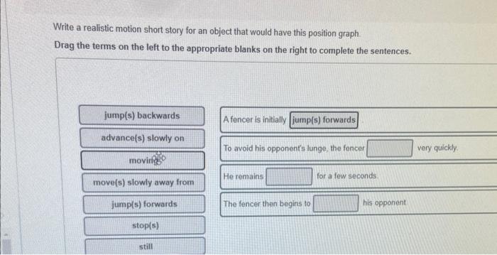 Solved Write a realistic motion short story for an object | Chegg.com