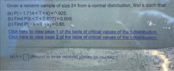 Solved Given a random sample of size 24 from a normal | Chegg.com