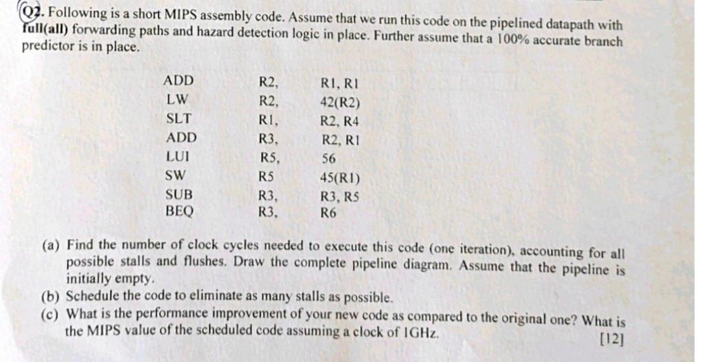 Solved Q2. Following is a short MIPS assembly code. Assume | Chegg.com