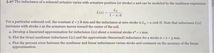 Solved L(x)=1−x/dL0 For a particular solenoid coil, the | Chegg.com