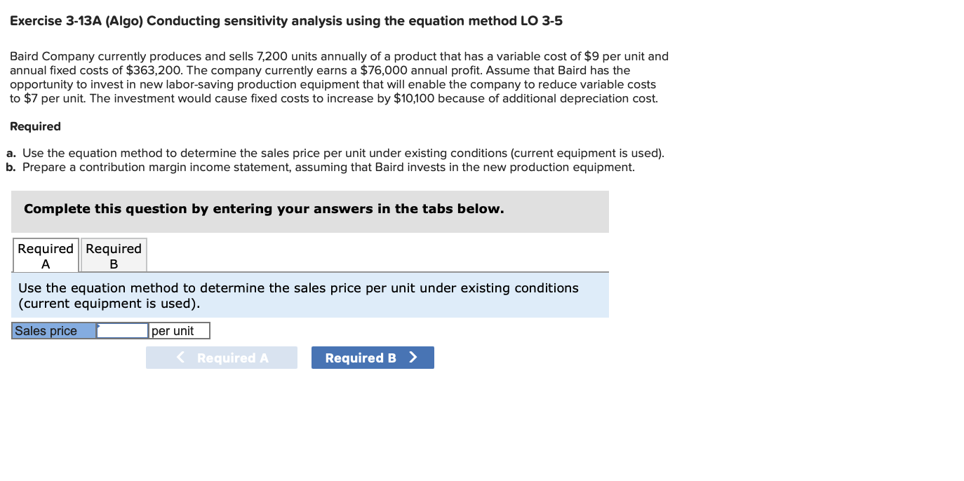 Solved Exercise 3-13A (Algo) ﻿Conducting sensitivity | Chegg.com
