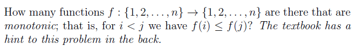 Solved How many functions f:{1,2,dots,n}→{1,2,dots,n} ﻿are | Chegg.com