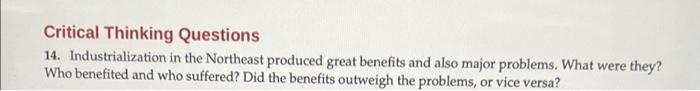 Critical Thinking Questions 14. Industrialization in | Chegg.com