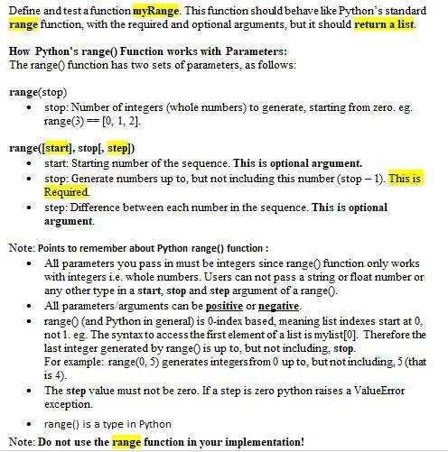 Solved Define And Test A Function Myrange This Function