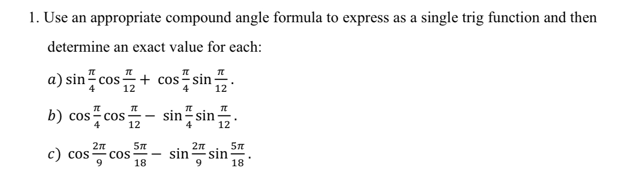 Solved Use an appropriate compound angle formula to express | Chegg.com