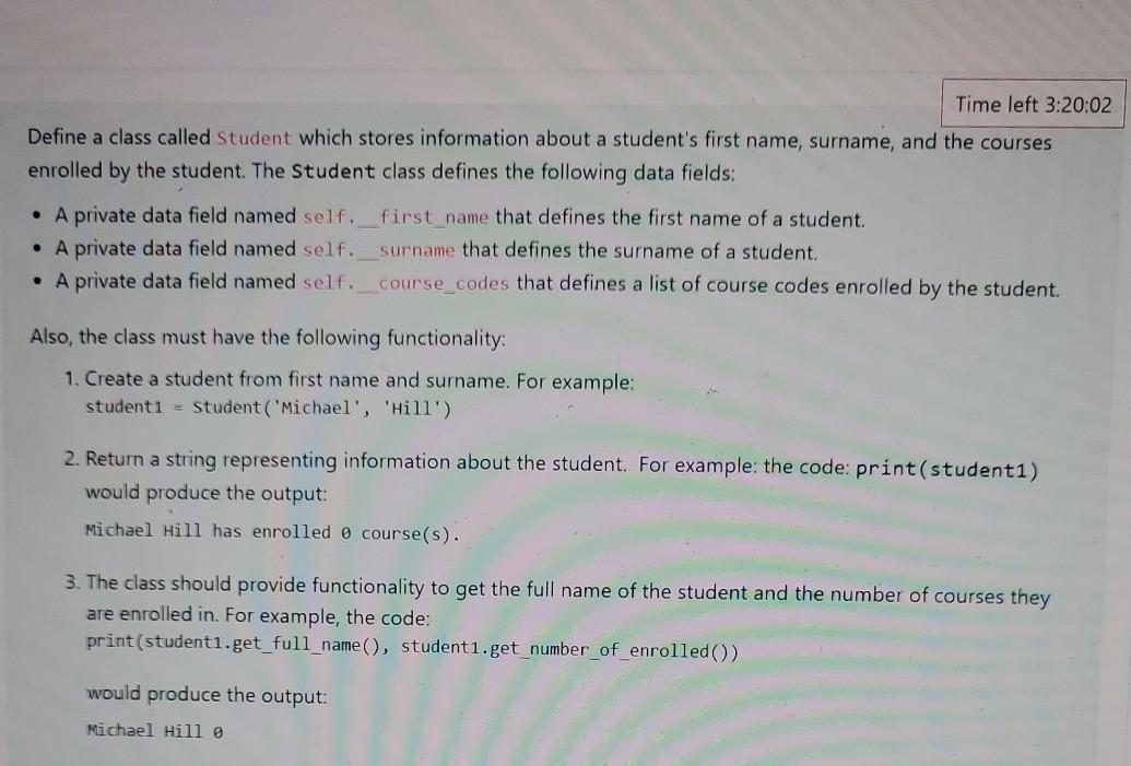 Solved Time left 3:20:02 Define a class called student which | Chegg.com
