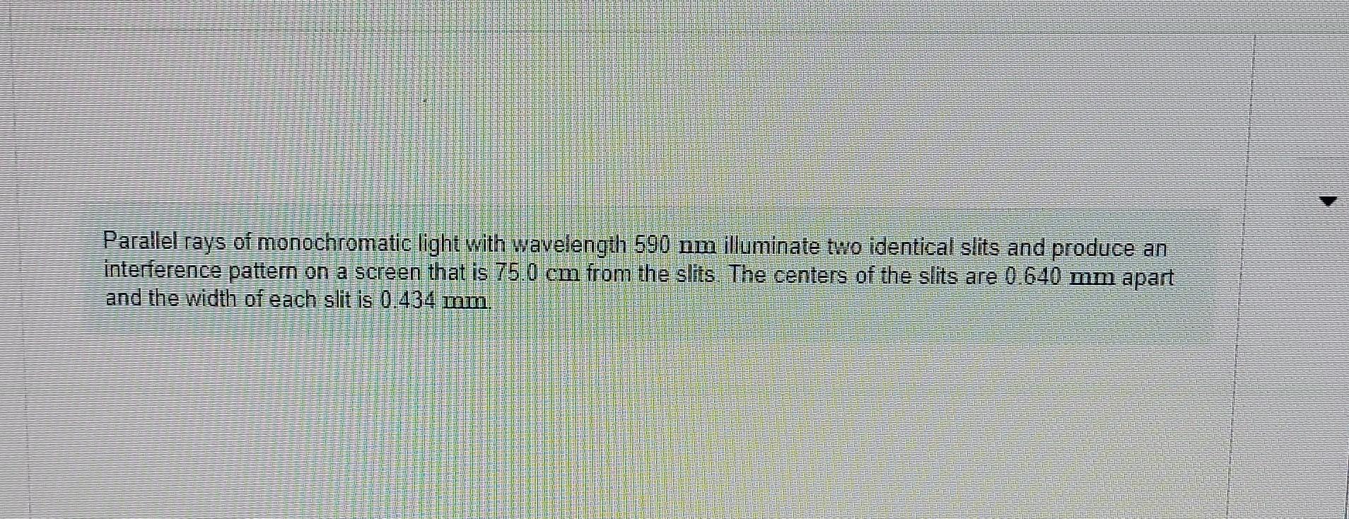 Solved Parallel rays of monochromatic light with wavelengih | Chegg.com