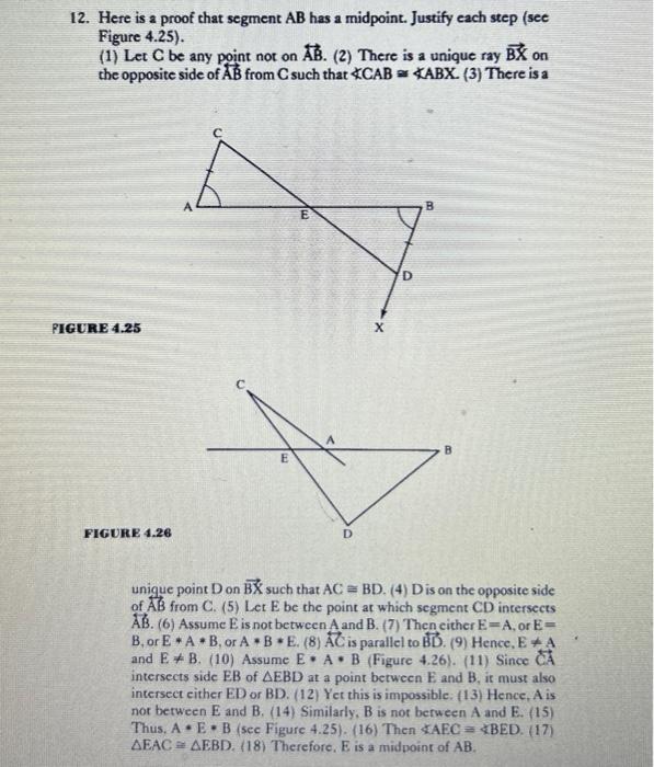 12. Here is a proof that segment AB has a midpoint. | Chegg.com