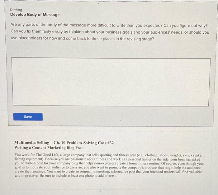 Solved Drafting Develop Body of Message Are any parts of the | Chegg.com