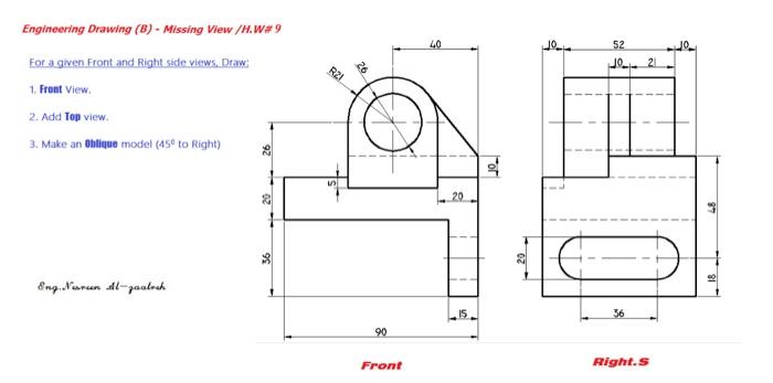 Solved Engineering Drawing (B) - Missing View/H.W#9 40 JO 52 | Chegg.com