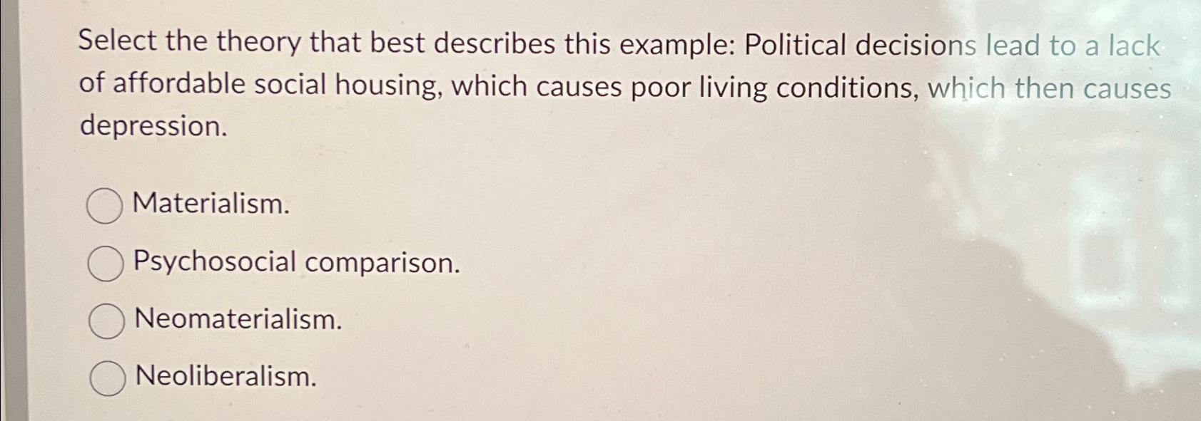 Solved Select the theory that best describes this example: | Chegg.com