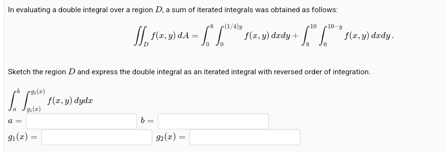 Solved In evaluating a double integral over a region D, ﻿a | Chegg.com
