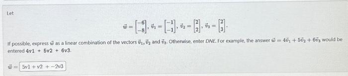 Solved Let 2 If Possible Express Was A Linear